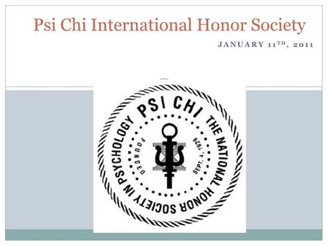 Ppt Psi Chi International Honor Society Powerpoint Presentation Free