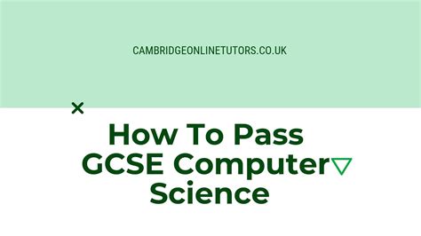 How To Pass Gcse Computer Science Cambridge Online Tutors