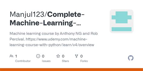 GitHub Manjul Complete Machine Learning Course With Python Udemy Machine Learning Course