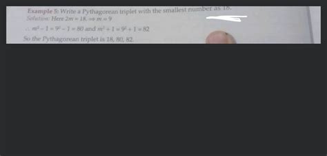 Example 5 Write A Pythagorean Triplet With The Smallest Number As 18 So
