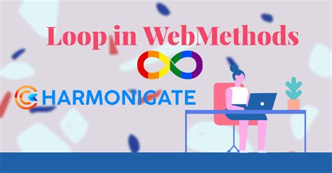 Loop And Repeat Step In Webmethods
