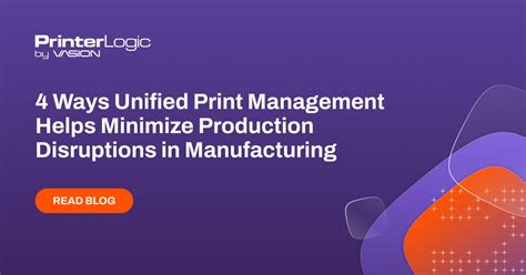 By Optimizing Printer Uptime In Four Key Areas Manufacturers Save Time