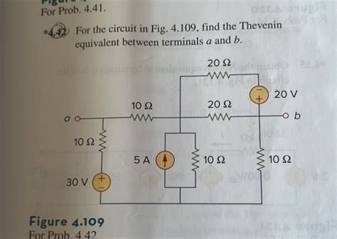 For The Circuit In Fig 4109 Find The Thevenin StudyX