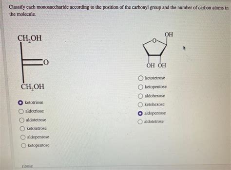 solved classify each monosaccharide according to the