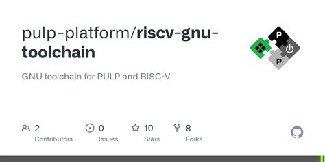 Github Pulp Platformriscv Gnu Toolchain Gnu Toolchain For Pulp And Risc V