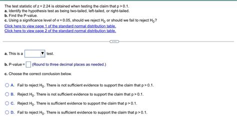 Solved The Test Statistic Of Z 2 24 Is Obtained When Testing