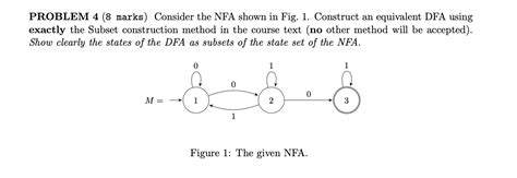 Solved PROBLEM Marks Consider The NFA Shown In Fig Chegg