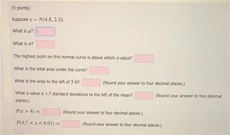 Solved 5 points Suppose xN 4 8 2 3 What is μ What is Chegg com