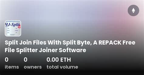 Split Join Files With Split Byte A Repack Free File Splitter Joiner Software Collection Opensea