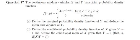 Solved Question 17 The Continuous Random Variables X And