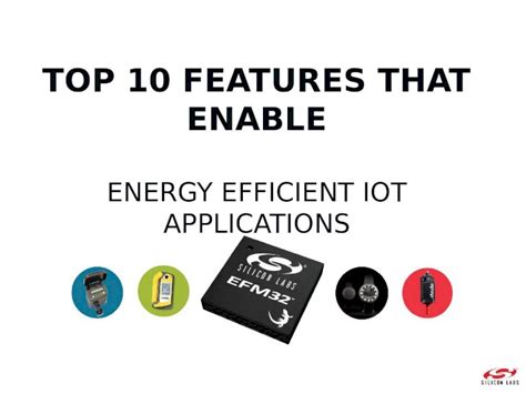 Pptx Top 10 Features That Enable Energy Efficient Iot Applications