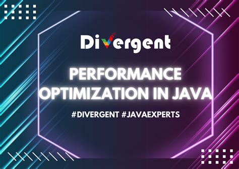 Performance Optimization In Java Data Structures Divergent Algorithm