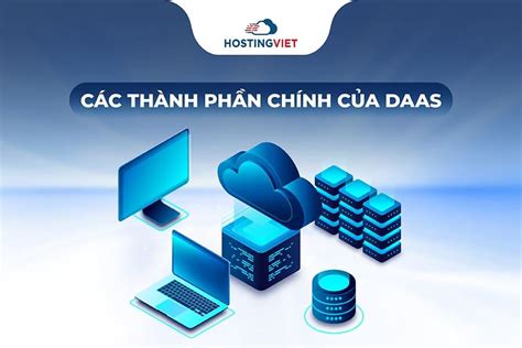 Daas Là Gì Tìm Hiểu Về Desktop As A Service