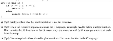 Int Fib Int N Return Else Return Fib N Fib Chegg