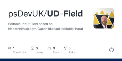 GitHub PsDevUK UD Field Editable Input Field Based On Https Github Com Garphild React