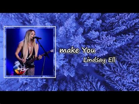 Lindsay Ell Make You Lyrics Youtube Lindsay Ell Make You Lyrics Youtube