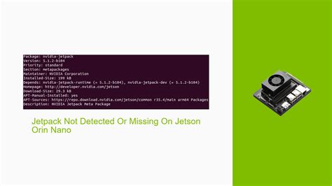 Jetpack Not Detected Or Missing On Jetson Orin Nano Help Docs For Errorsissues On Nvidia