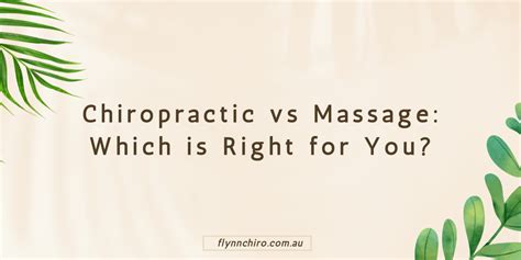 Chiropractic Vs Massage Which Is Right For You
