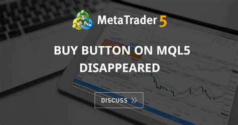 buy button on mql5 disappeared horizontal line general mql5