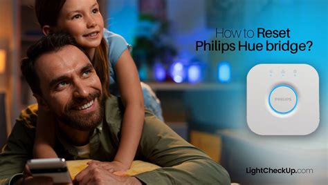 How To Reset Philips Hue Bridge Hub Do You Know These Proven Methods
