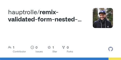 Github Hauptrolleremix Validated Form Nested Default Values Issue
