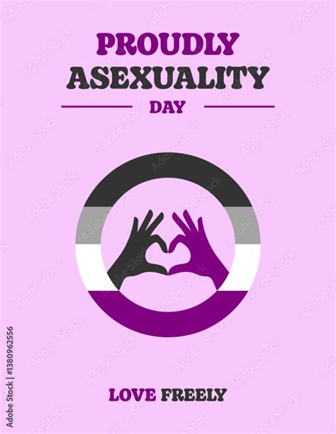 International Asexuality Awareness And Visibility Day Is On April 6th