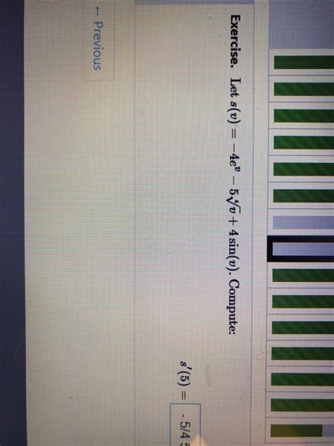 Solved Exercise Let S V 4e 5 4sin V Compute S 5