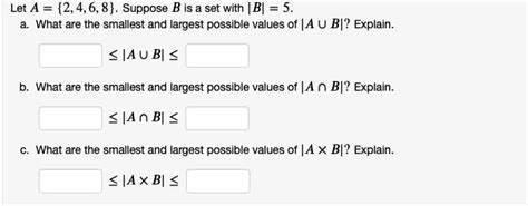 solved let a 2 4 6 8 suppose b is a set with bl 5 what are the