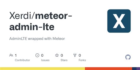 github xerdi meteor admin lte adminlte wrapped with meteor