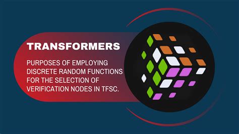 Purposes Of Employing Discrete Random Functions For The Selection Of Verification Nodes In Tfsc