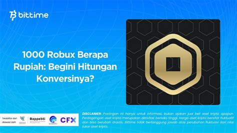 How Much Is 1000 Robux In Rupiah Heres How To Calculate The