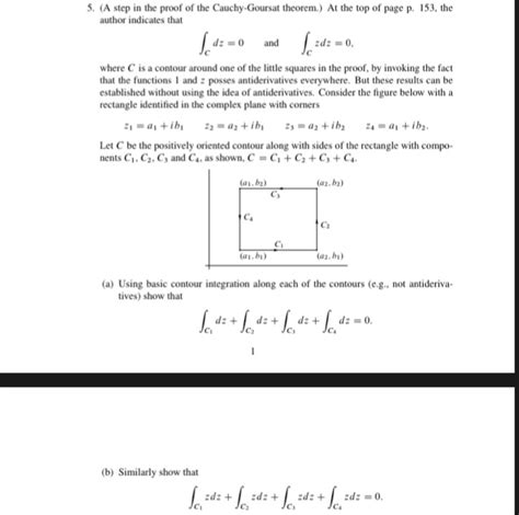 Solved 5 A Step In The Proof Of The Cauchy Goursat