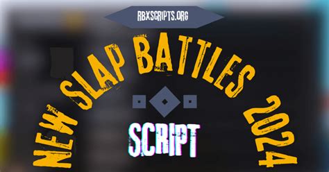 New Slap Battles Script 2024 RBX Scripts