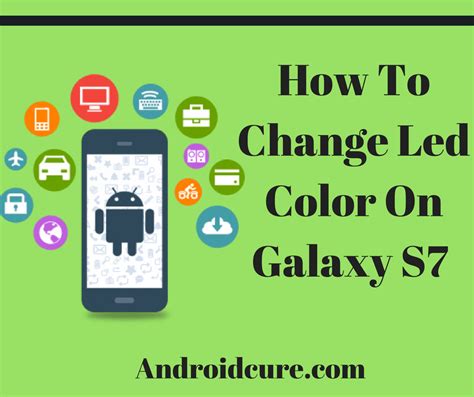 How To Change Led Color On Galaxy S Or Android Phone