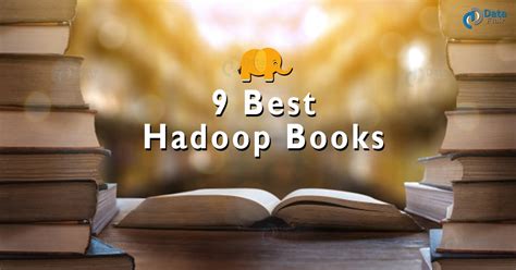 9 best hadoop books of this year start learning hadoop and big data