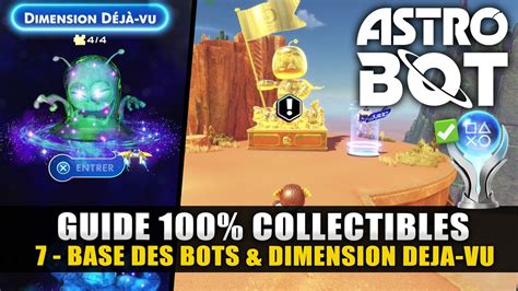 Astro Bot Guide 100 Collectibles 7 Bases Des Bots Robots