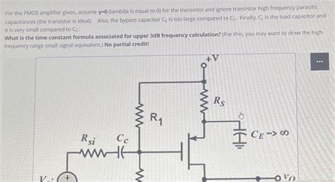 Solved For The PMOS Amplifier Given Assume Y Lambda Is Chegg Com