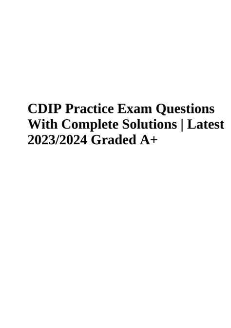 CDIP Exam Practice Questions With Answers Latest 2023 2024 Graded A CDIP Stuvia US