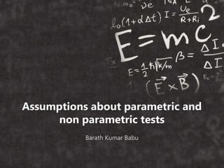 Assumptions About Parametric And Non Parametric Tests PPTX