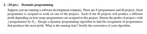 Solved 2 10 Pts Dynamic Programming Suppose You Are