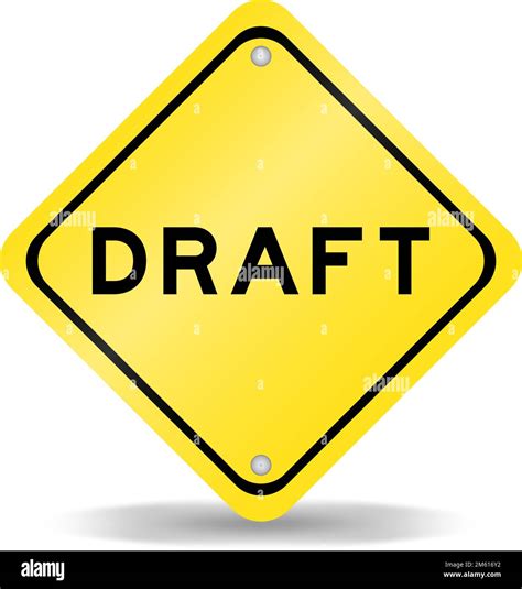 Yellow Color Transportation Sign With Word Draft On White Background