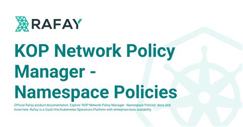 Kop Network Policy Manager Namespace Policies Rafay Product