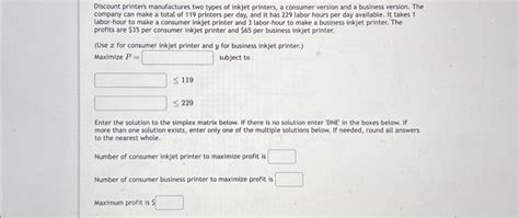 Solved Discount Printers Manufactures Two Types Of Inkjet