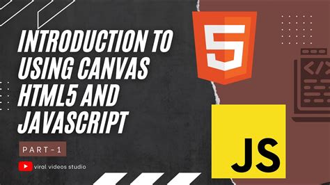 01 Html5 Canvas Introduction With Javascript Youtube