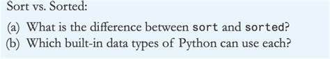 Solved Sort Vs Sorted A What Is The Difference Between