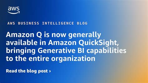 Generative BI AWS Business Intelligence Blog