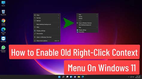 How To Enable The Old Right Click Context Menu On Windows 11 Youtube