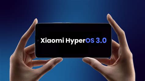 Hyperos 3 Android 16 Full List Of Eligible Devices