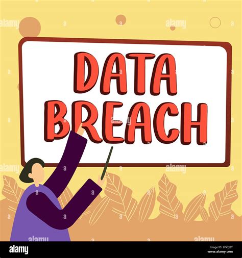 Conceptual Display Data Breach Business Concept Security Incident Where Sensitive Protected