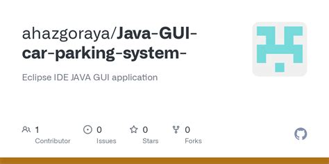 Github Ahazgorayajava Gui Car Parking System Eclipse Ide Java Gui